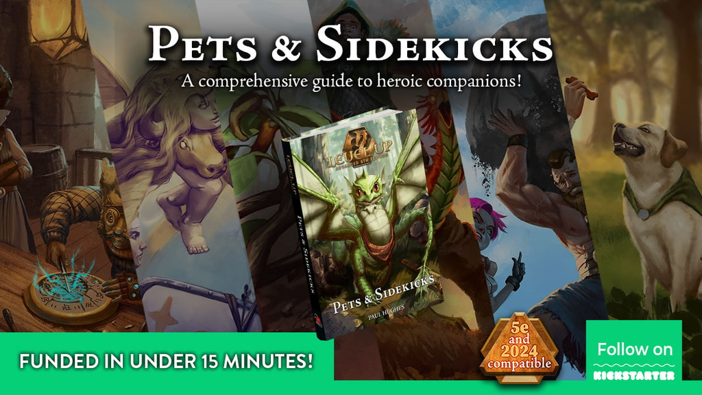 RPG CROWDFUNDING NEWS – Pets & Sidekicks, Righteous Vow, ENGRAM, and ...