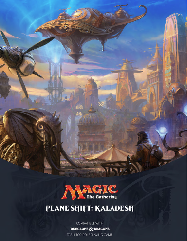 Plane Shift: Kaladesh - More MAGIC THE GATHERING For Your D&D Game ...